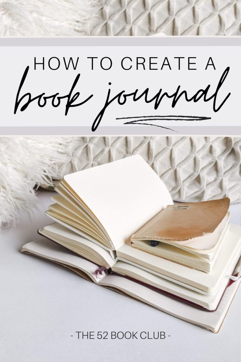How To Create A Book Journal – The 52 Book Club