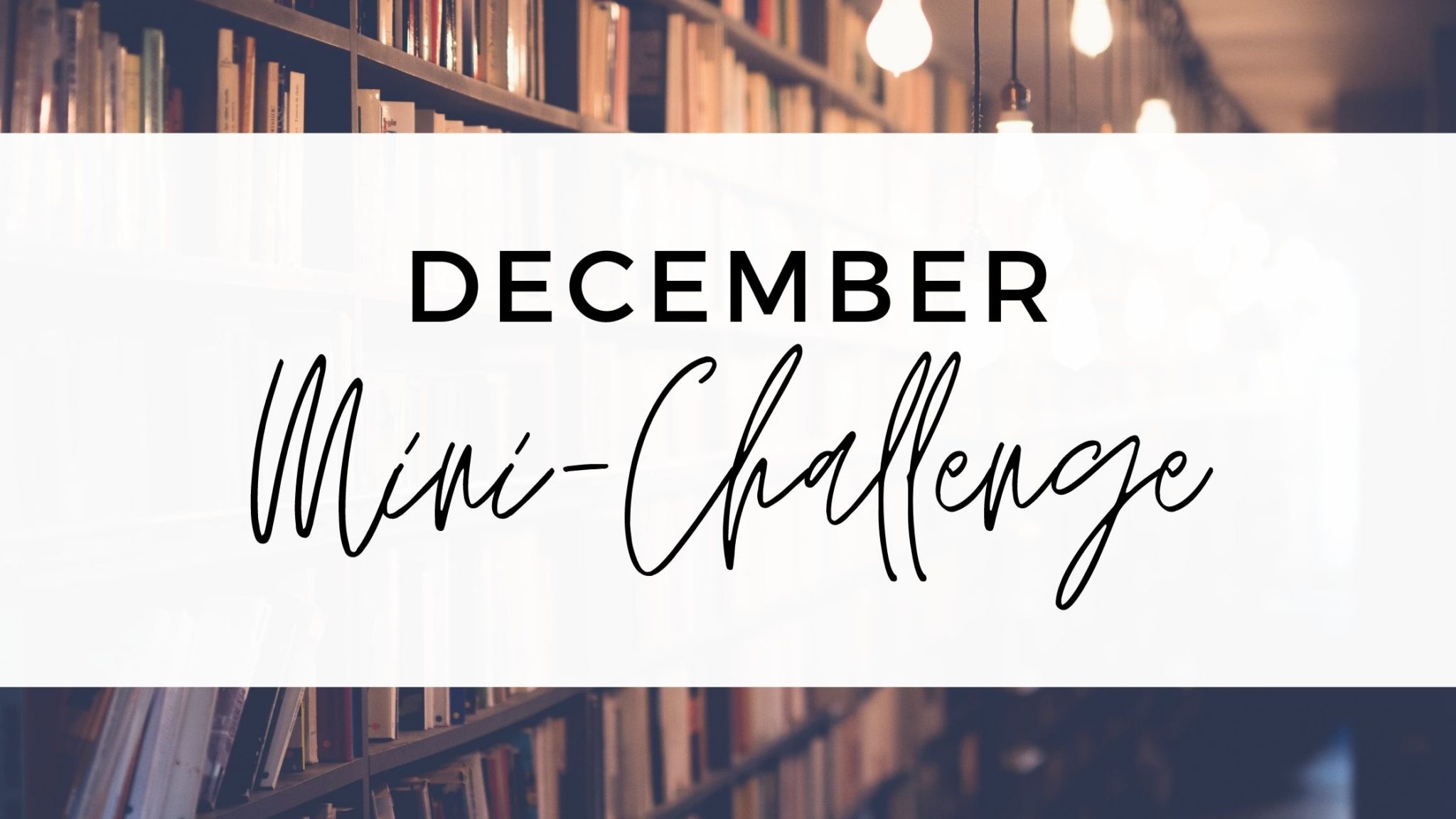 December Mini-Challenge – The 52 Book Club