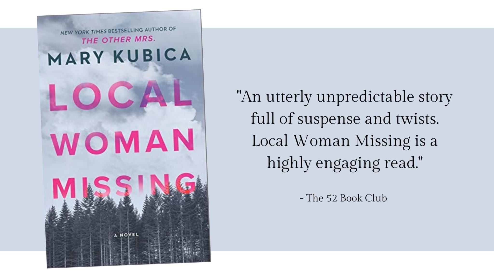 Local Woman Missing – The 52 Book Club