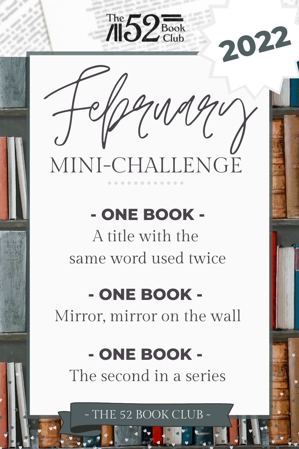 February 2022 Mini-Challenge – The 52 Book Club