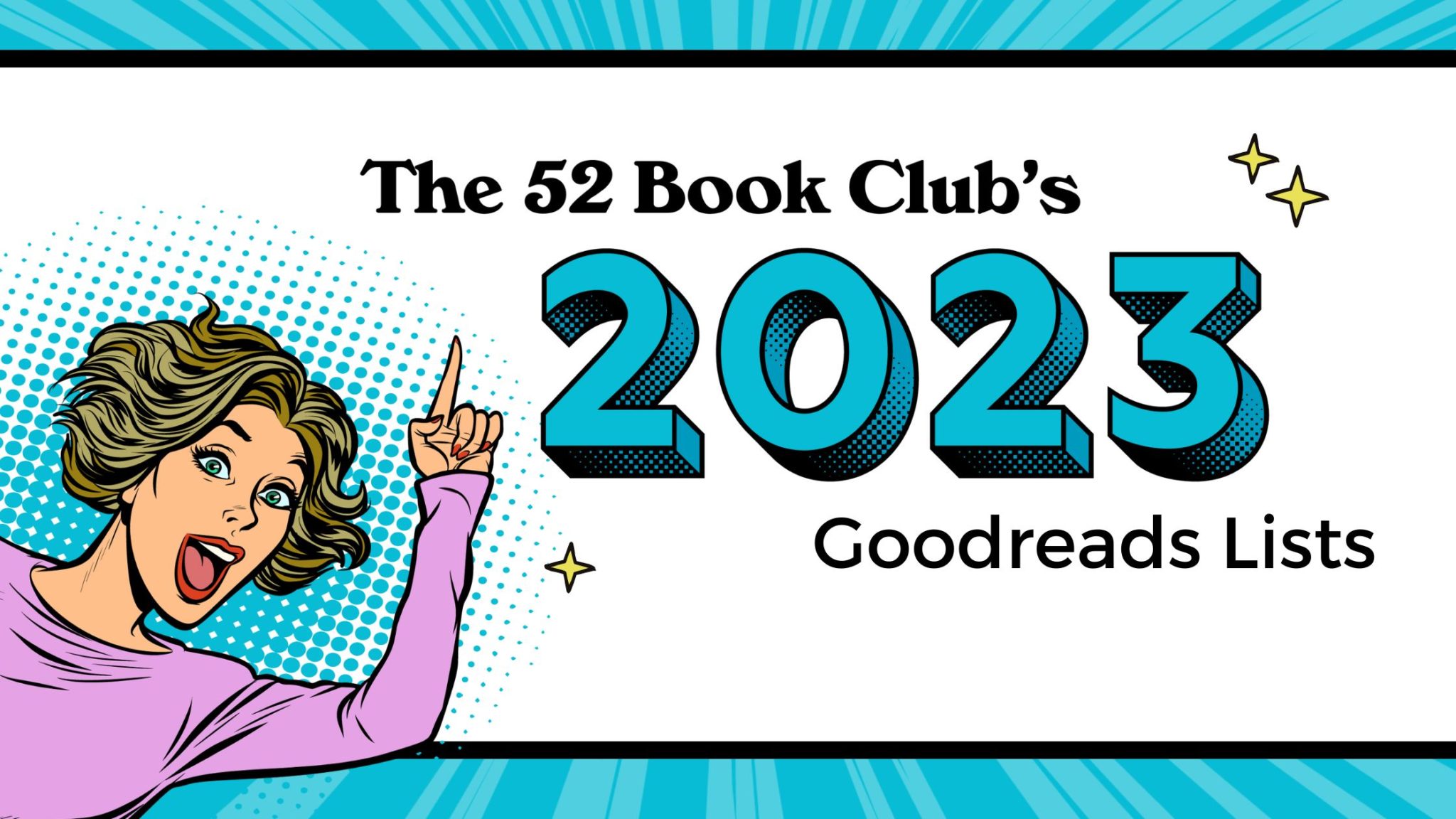 The 2023 Challenge: Goodreads Lists – The 52 Book Club