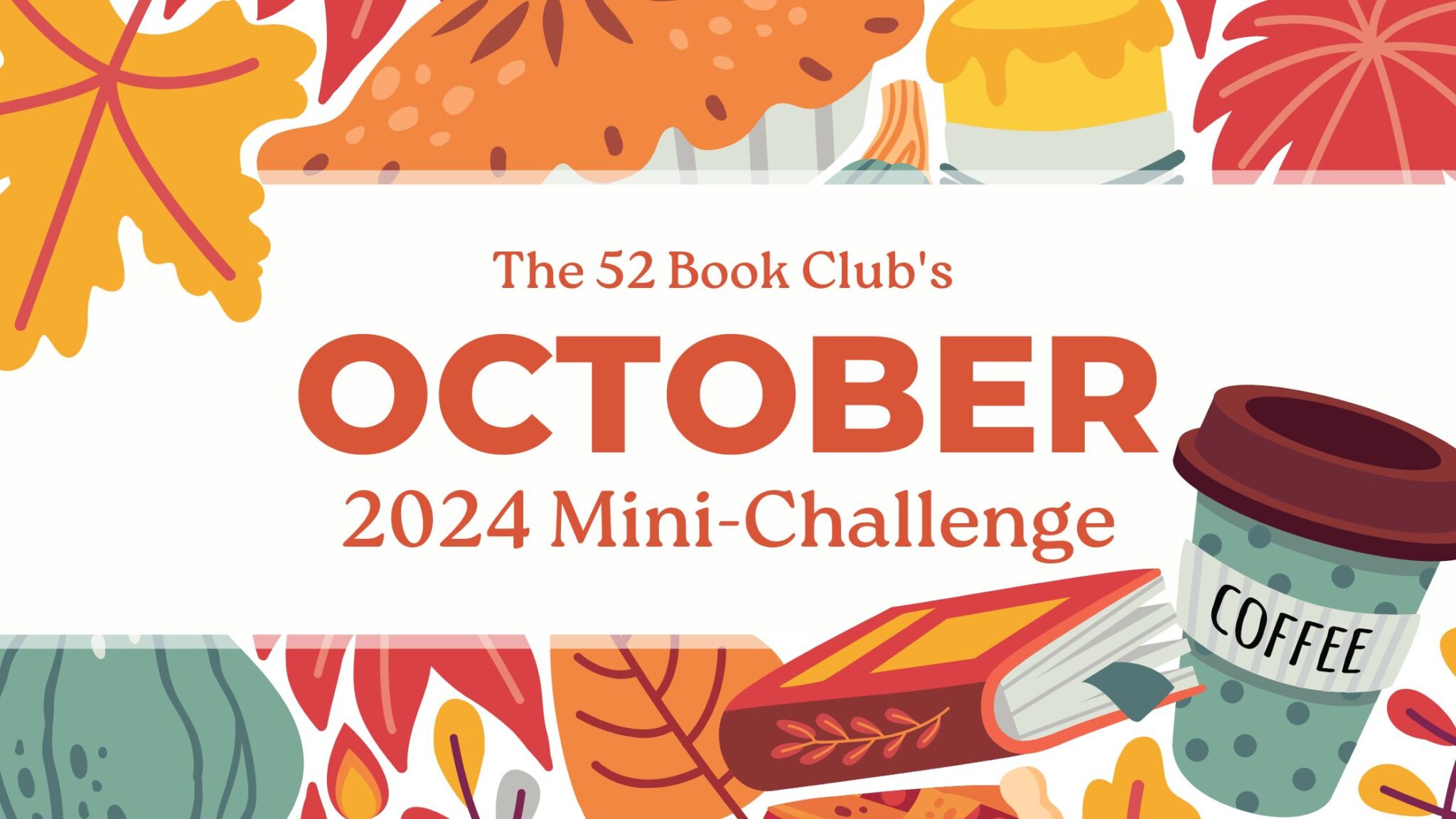 October 2024 Mini-Challenge – The 52 Book Club