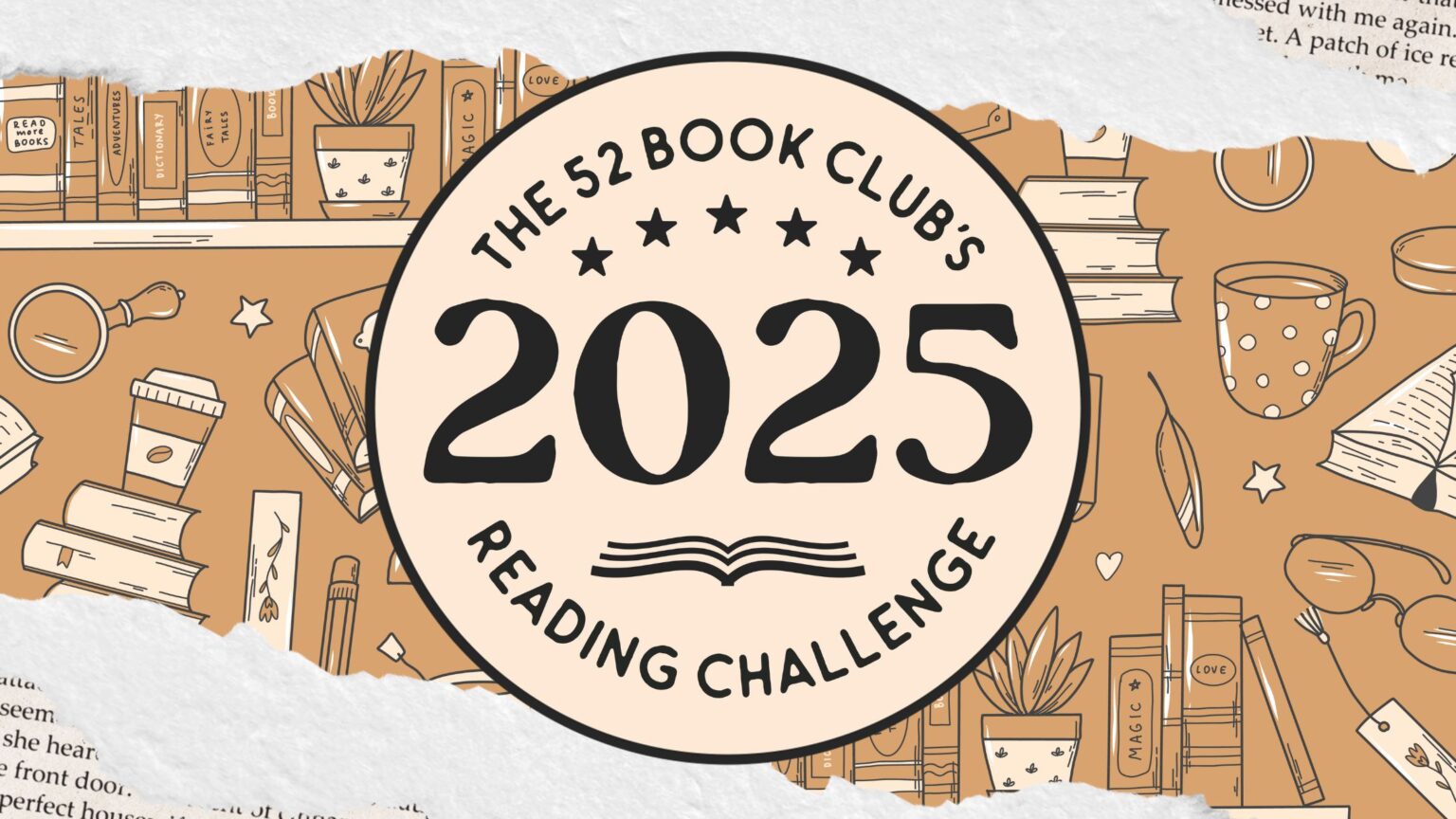 2025 Reading Challenge – The 52 Book Club