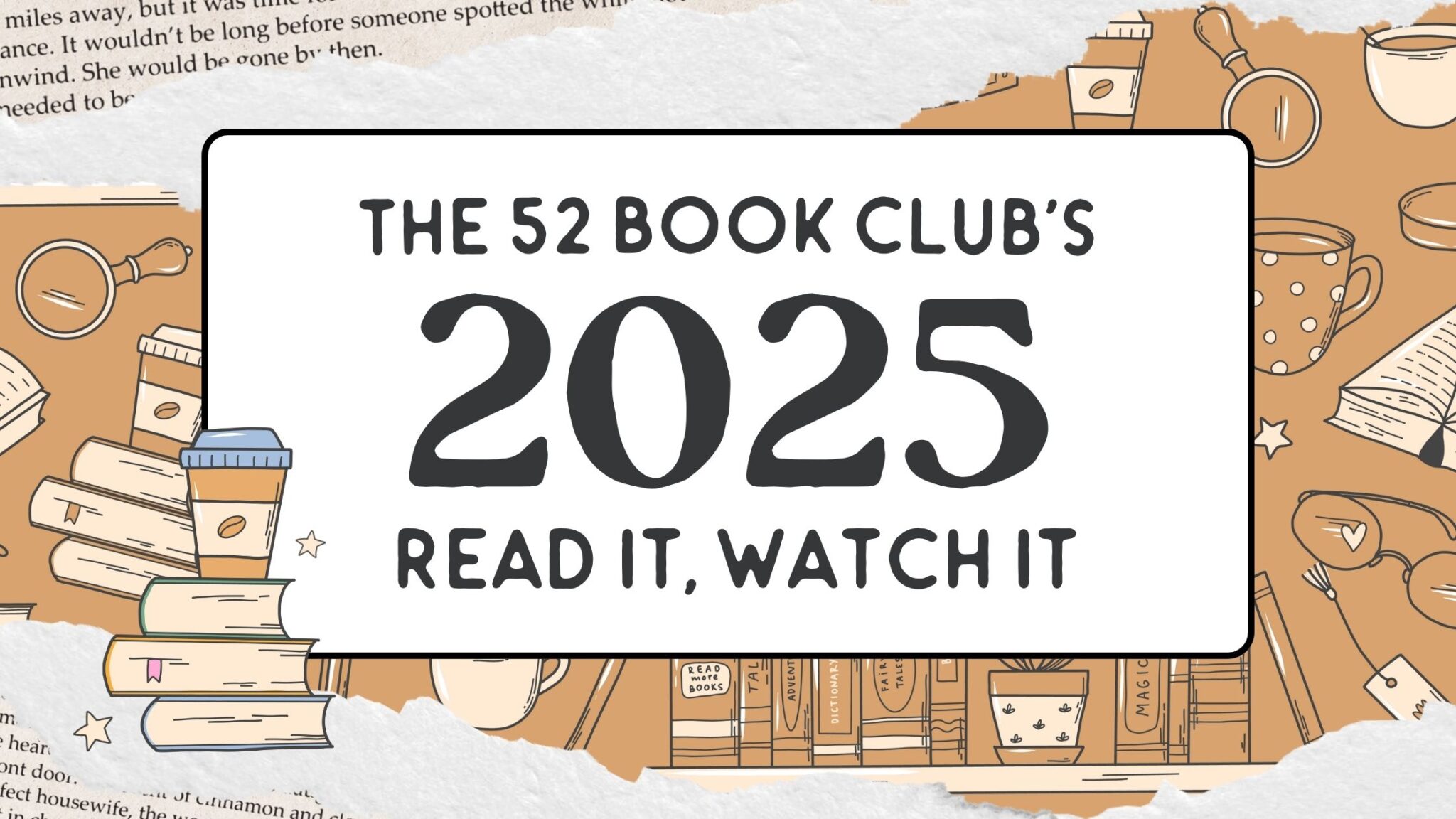 Read It, Watch It 2025 Challenge – The 52 Book Club