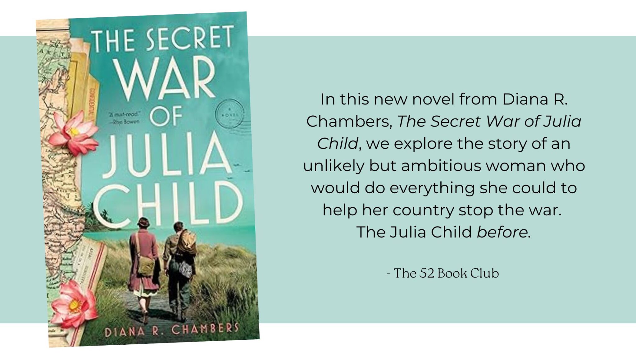 The Secret War of Julia Child – The 52 Book Club