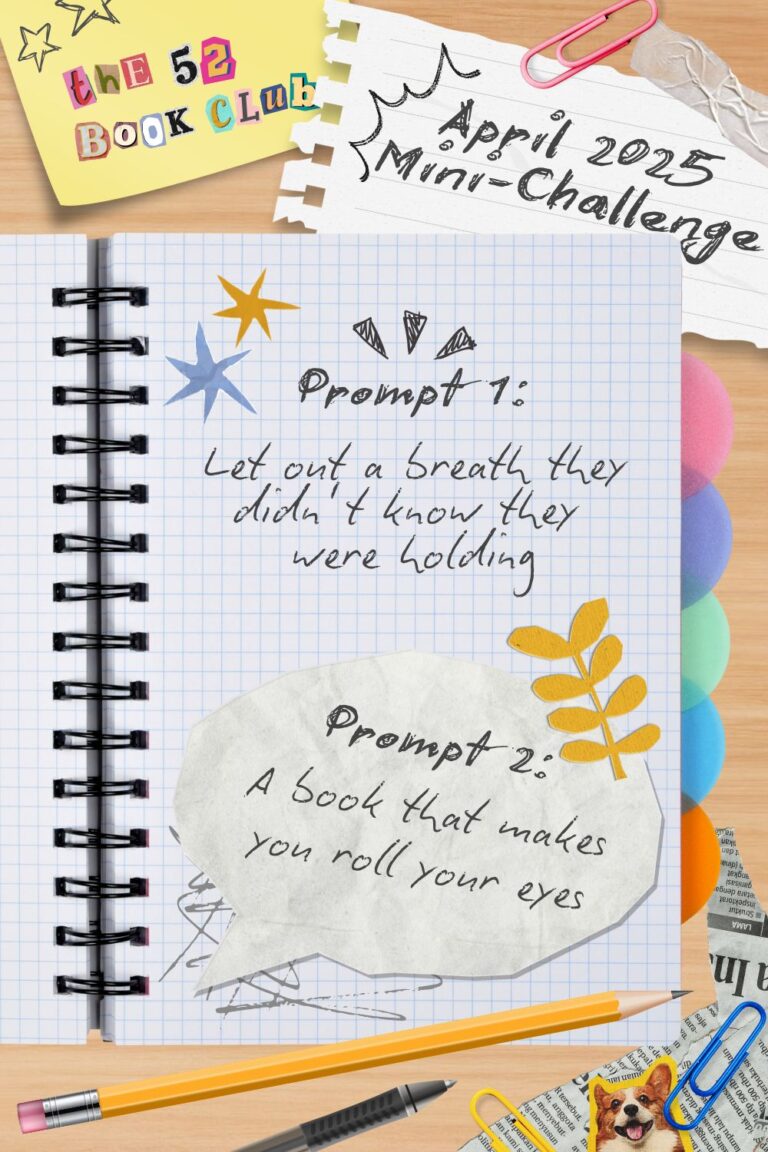 April 2025 Mini-Challenge – The 52 Book Club