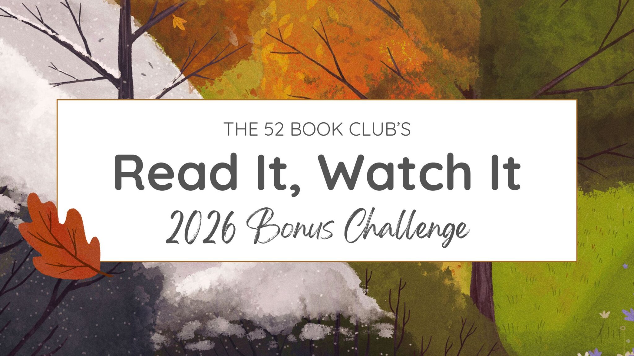 Read It, Watch It 2026 – The 52 Book Club