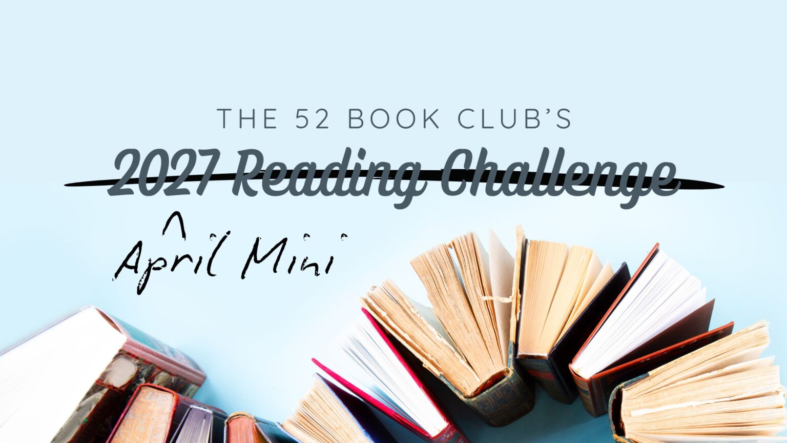 The 52 Book Club – 52 Books in 52 Weeks